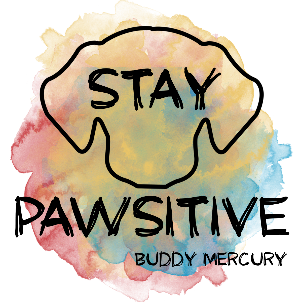 STAY PAWSITIVE CONTEST! – Buddy Mercury